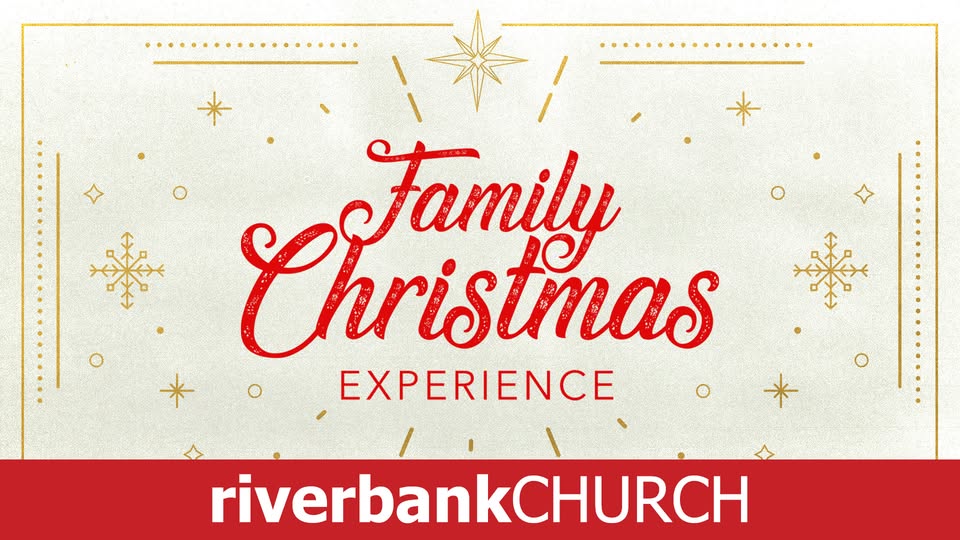 Family Christmas Experience - Dec 24, 2024 - 2:30pm - Upper Valley ...
