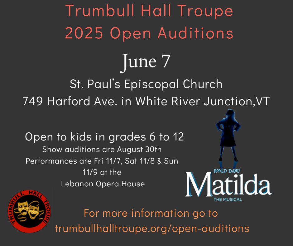 2025 Open Auditions - Upper Valley Events Calendar | Discover NH & VT ...