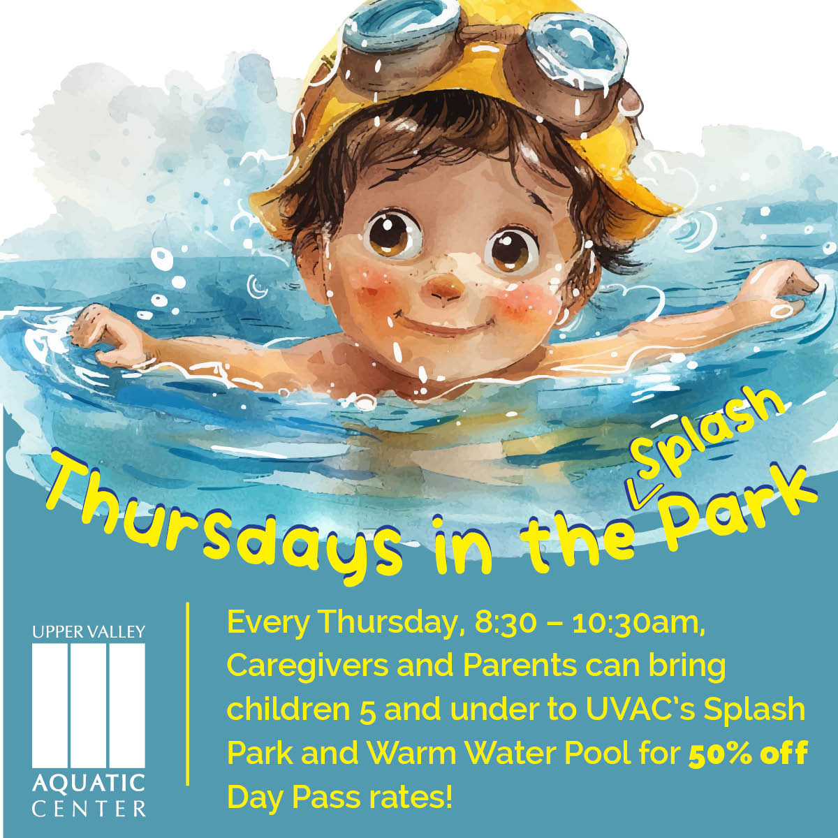 Thursdays in the Splash Park - Upper Valley Events Calendar | Discover ...